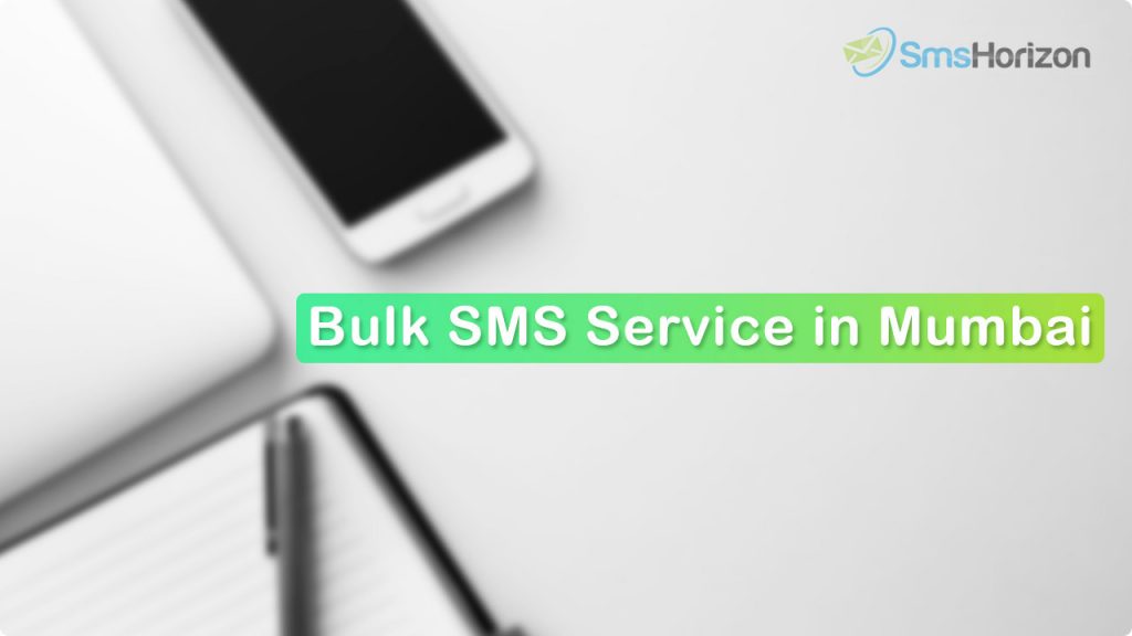 Bulk SMS Service Provider in Mumbai